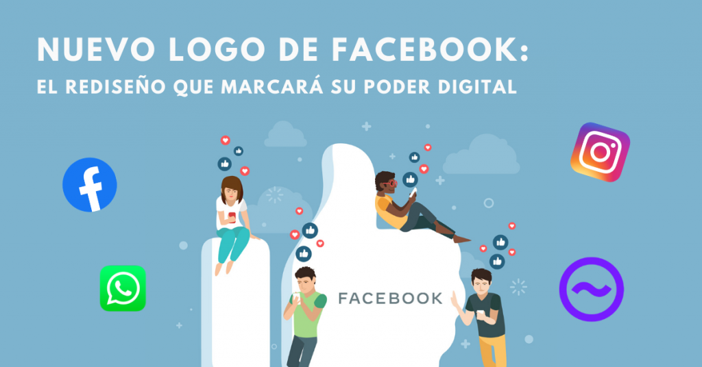 Nuevo logo de Facebook: el rediseño que marcará su poder digital - BrandMe